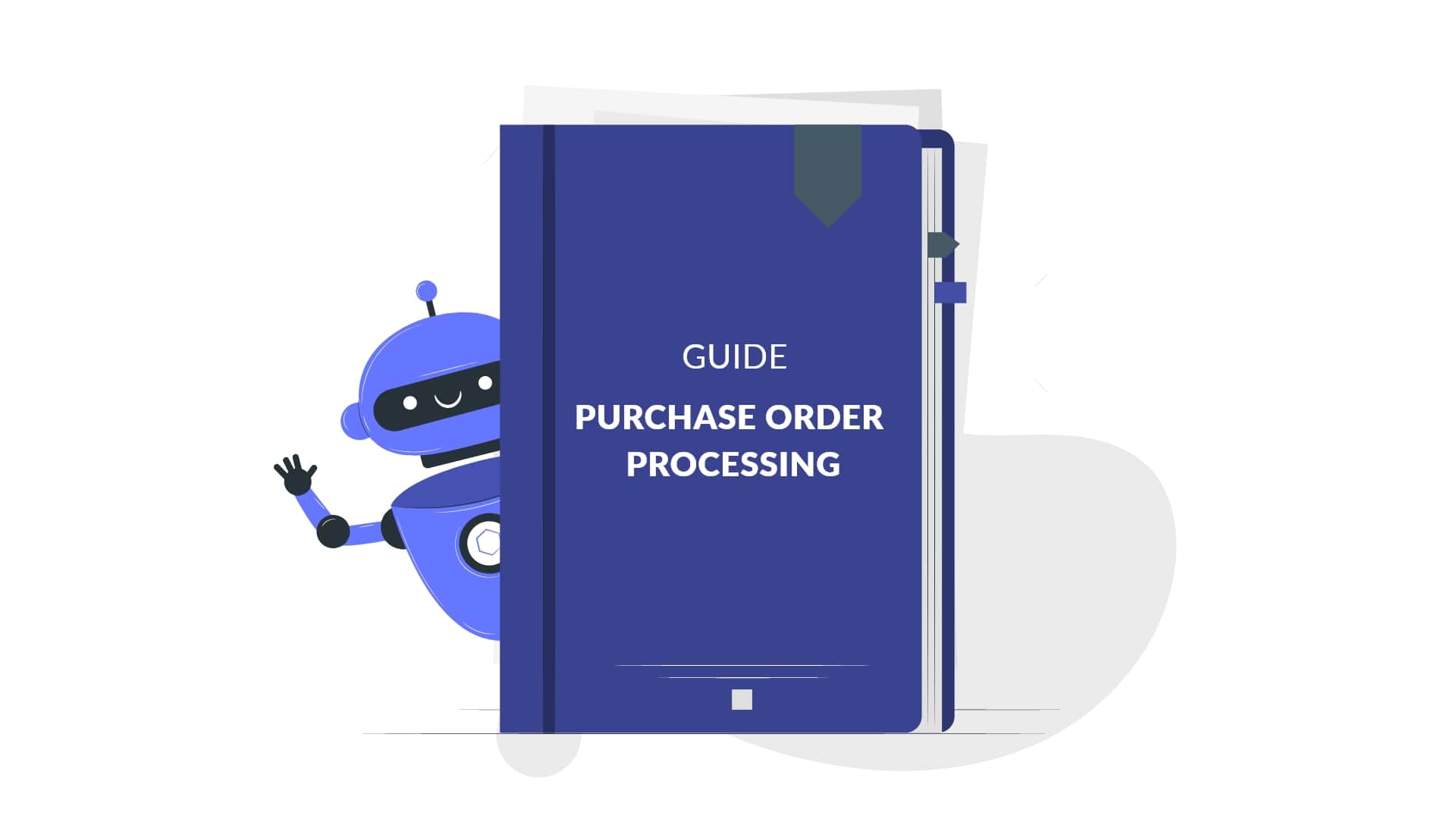 Definition of Purchase Order | Steps involved in PO processing